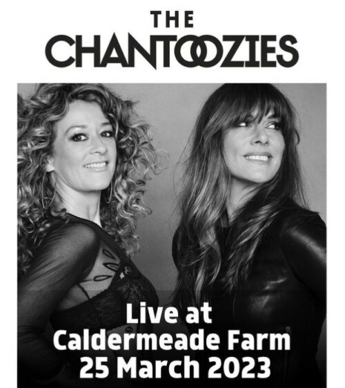 The Chantoozies Live at Caldermeade Farm Saturday 25th March – 100 mile ...